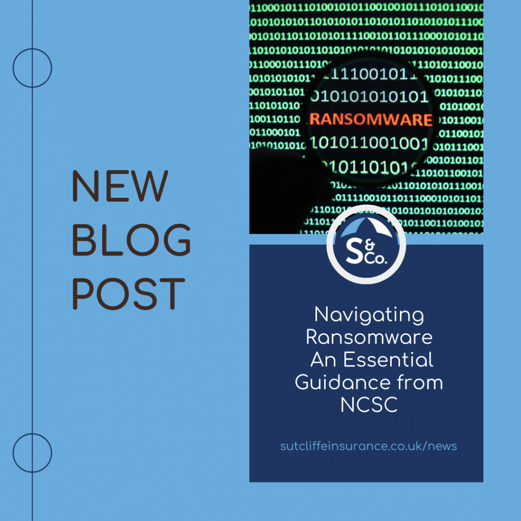 Navigating Ransomware: Essential Guidance from NCSC | Herefordshire ...